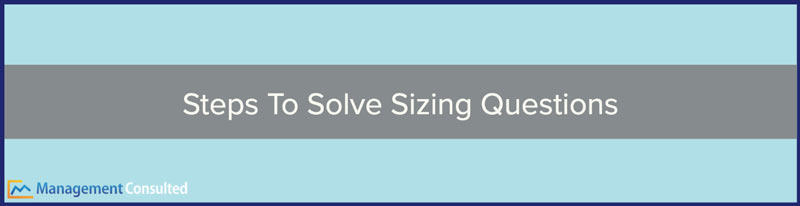 10 steps to solving any sizing question | Management Consulted