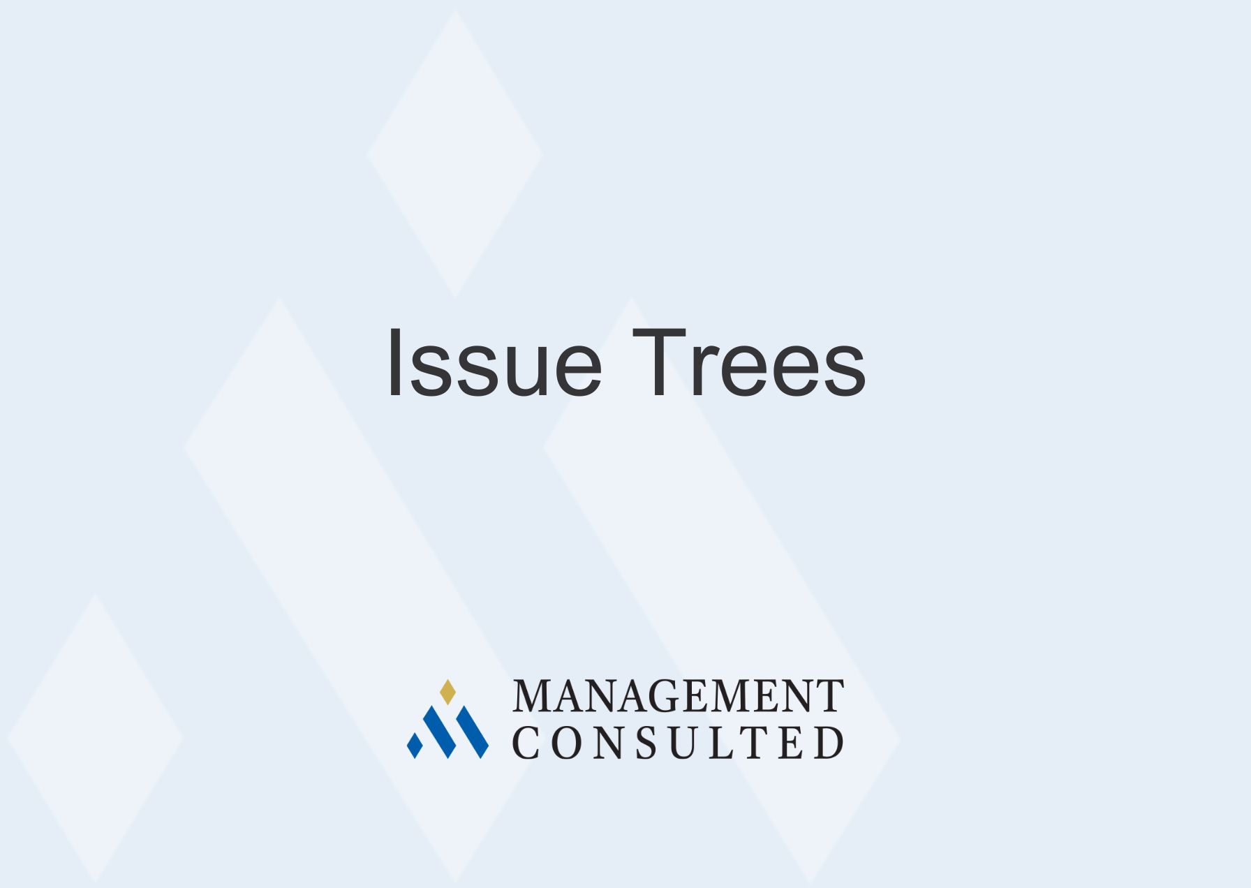 Issue Trees: What Are They & How To Use Them | Management Consulted