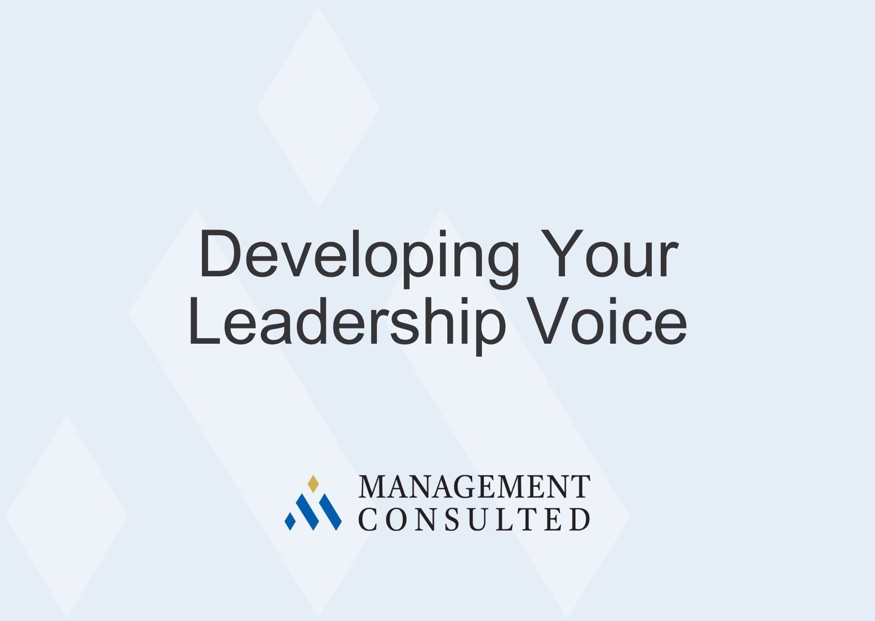 Developing Your Leadership Voice | Corporate Training & Consulting Prep