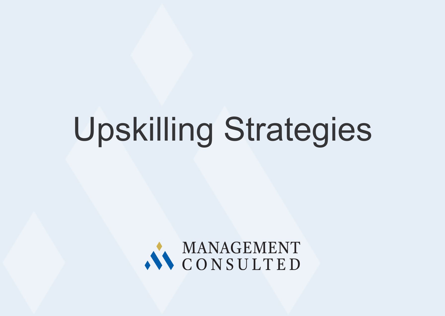 Upskilling Strategies | How To & Ideas