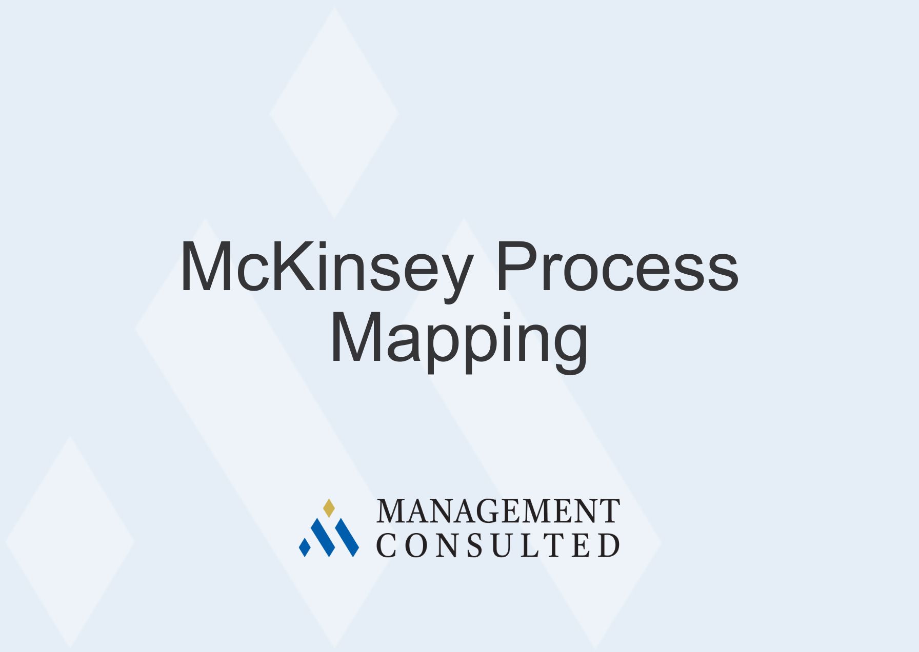 McKinsey Process Mapping: Consulting Skill