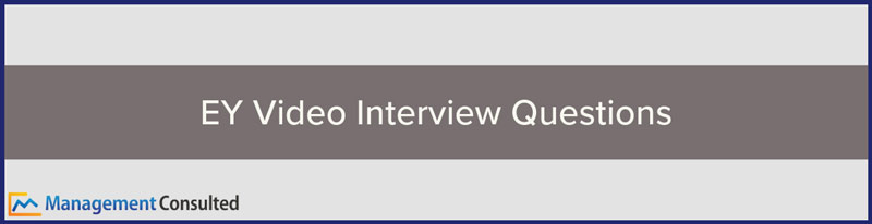 EY Video Interview Questions: Ace Your Interview with These Tips