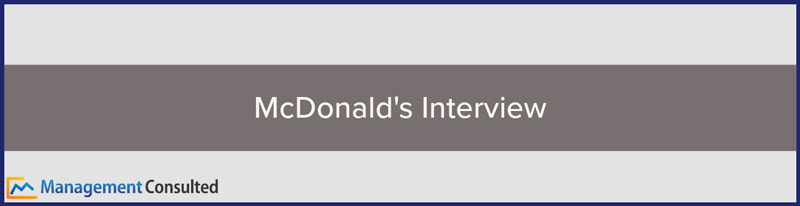 McDonald's Interview | Management Consulted